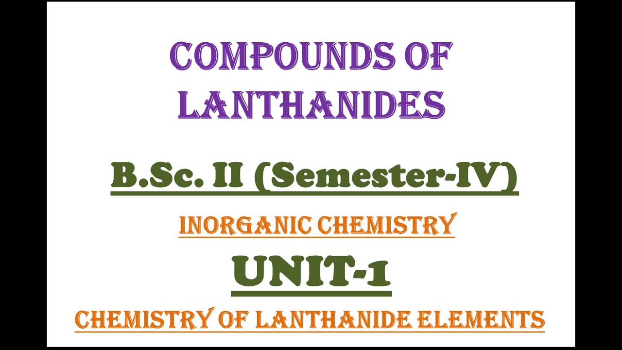 Lanthanide Compounds - YouTube