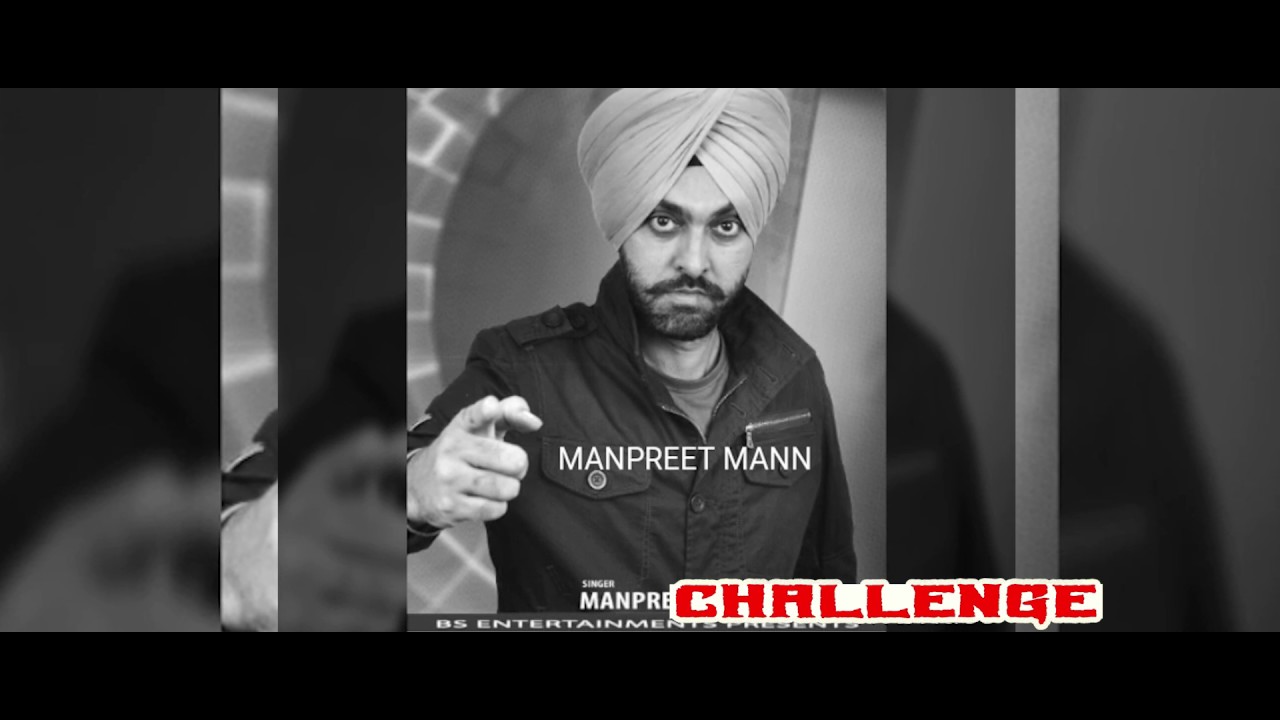CHALLENGE ( Full Audio Song ) | MANPREET MANN | Punjabi Song Collection | BS ENTERTAINMENTS ...