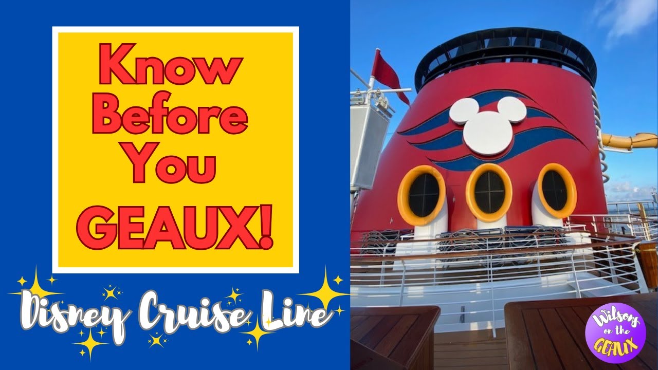 Know Before You GEAUX! Disney Cruise Line - YouTube