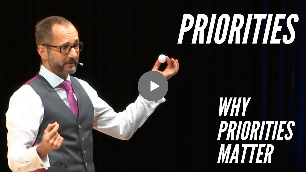 Priorities: Why priorities matter - YouTube