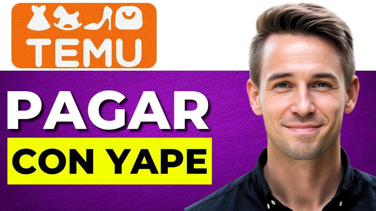 Cómo PAGAR en Temu con Yape (2026 ACTUALIZADO) - YouTube