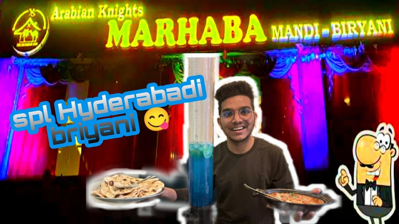 the world famous biryani in Hyderabad arabian knight marhaba restaurant ...