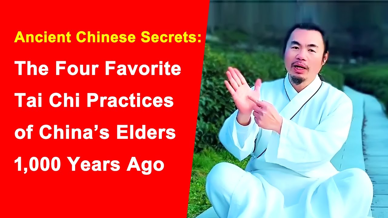 The Four Favorite Tai Chi Exercises of the Elderly in Ancient China ...