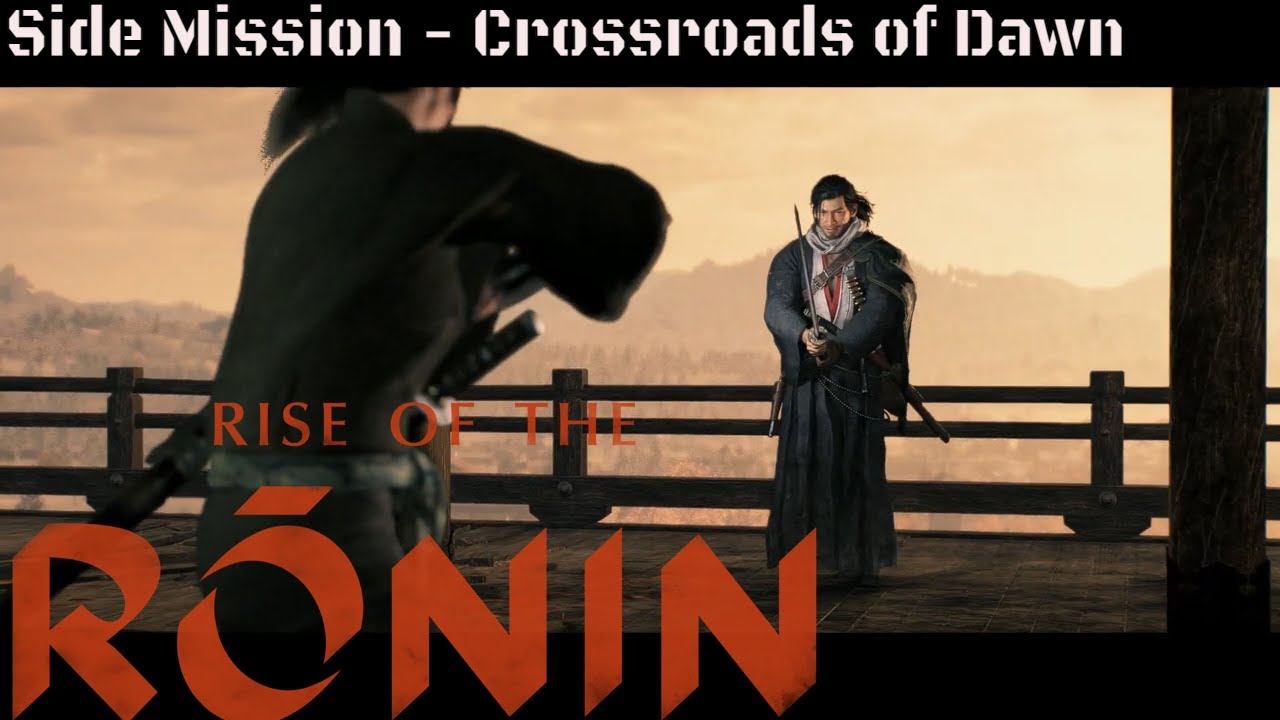 Rise of the Ronin - Side Mission Crossroads of Dawn (PS5) - YouTube
