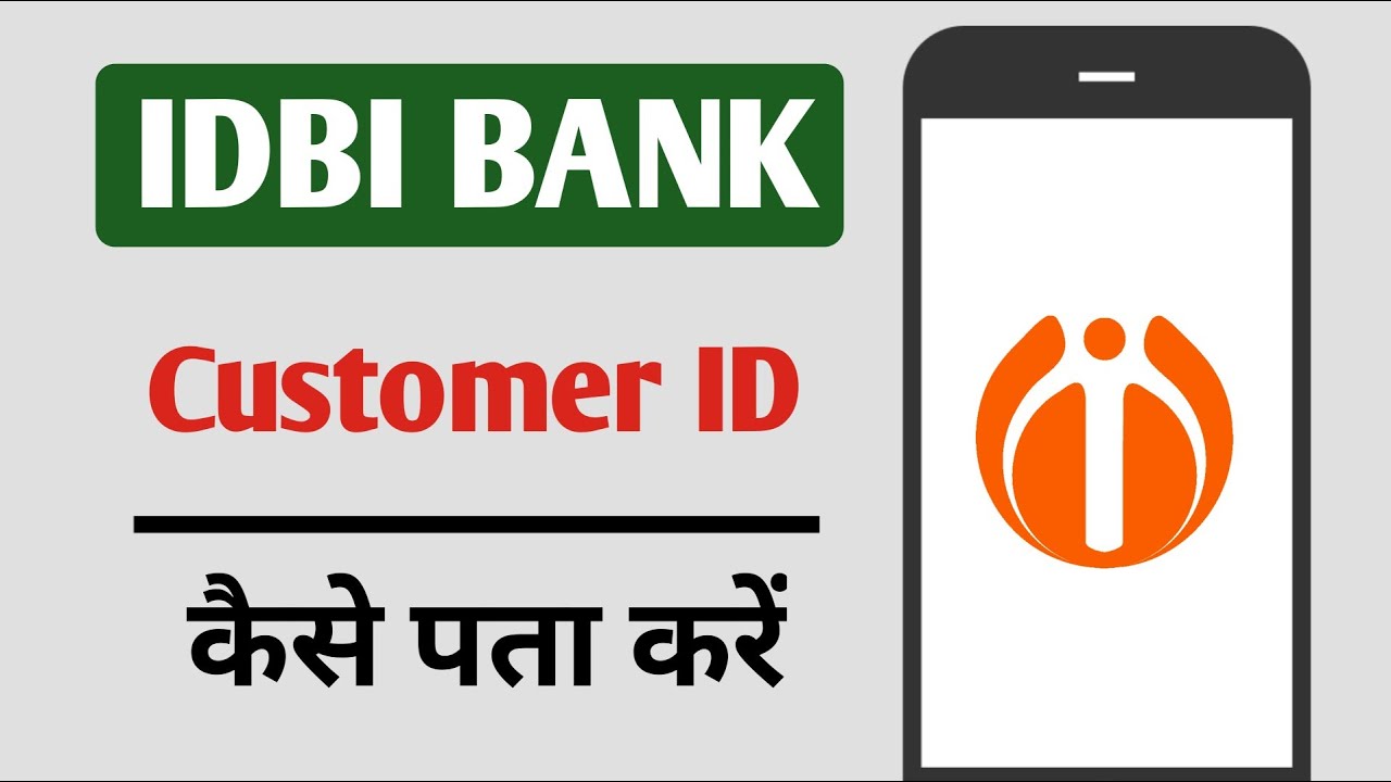 IDBI Bank Customer ID Kaise Nikale - YouTube