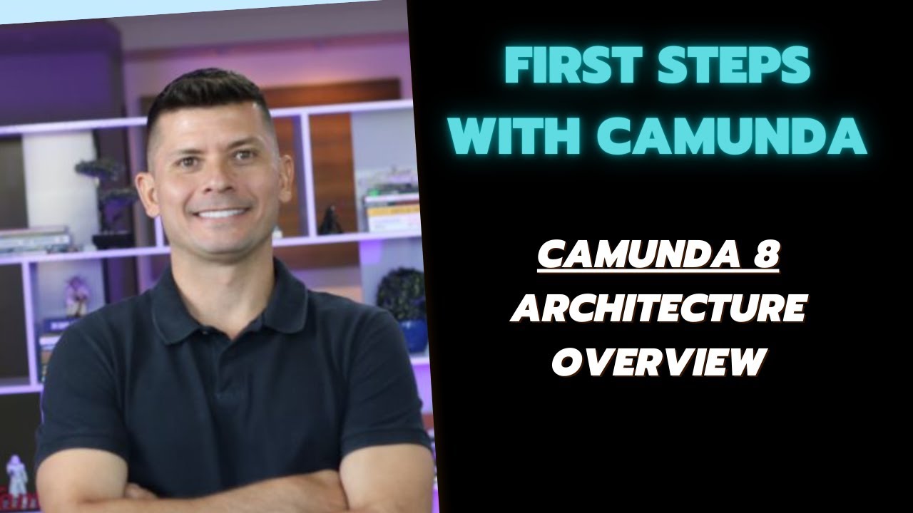 13 - Camunda 8 - Architecture Overview - YouTube