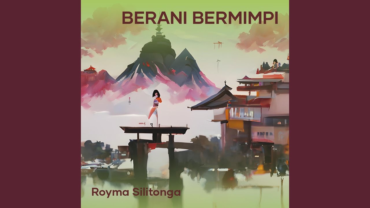 Berani bermimpi - YouTube