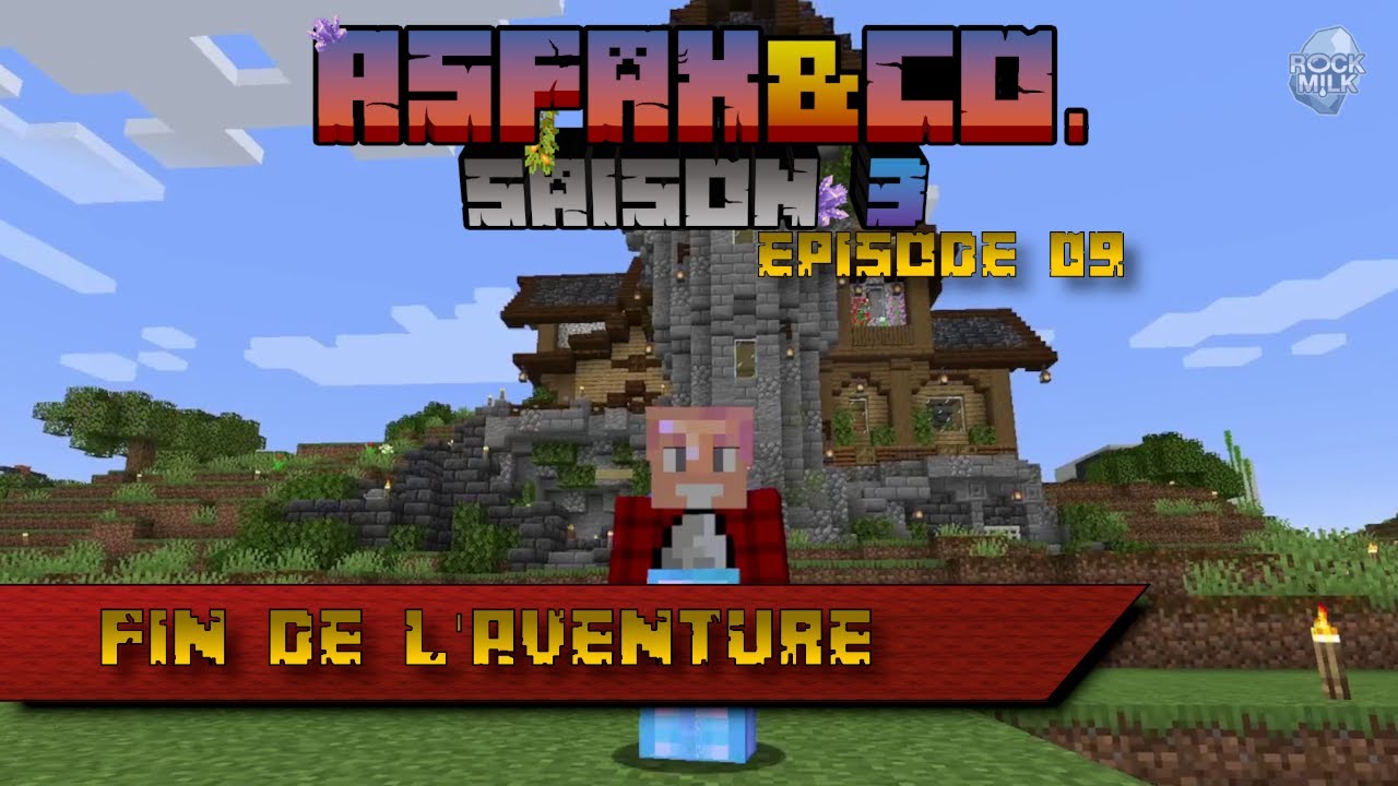 [MINECRAFT - ASFAX & CO 3] Ultra résumé 09 - La fin de l'aventure - YouTube