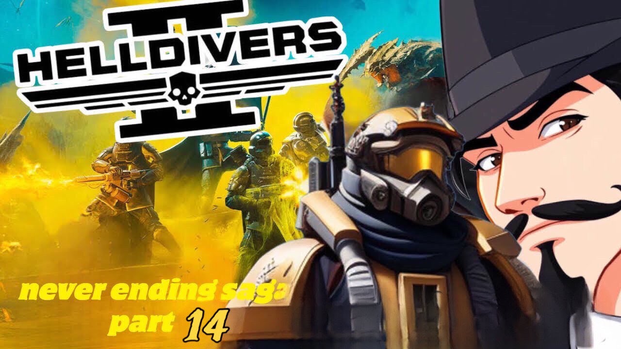 Helldivers 2 - The Never Ending Saga! Super Sample Run (Part 14) | Road ...