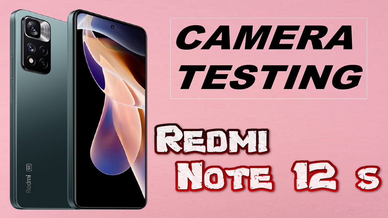 Redmi note 12S Camera Samples Leaked Images | Redminote12 - YouTube