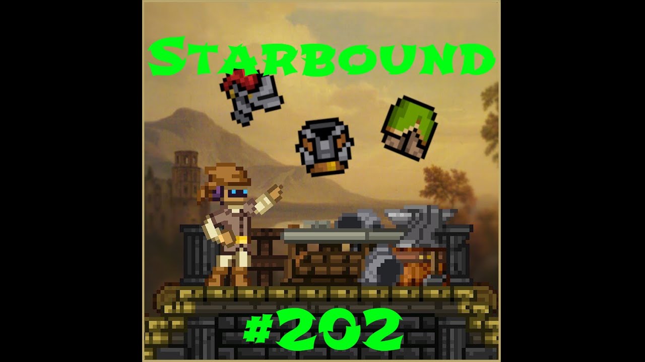 Starbound #202 Steampunk Crafting! - YouTube