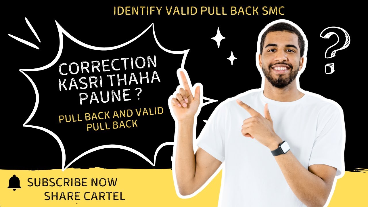 Pull Back | Valid Pull Back In SMC #ValidPullback #SMCPullback # ...