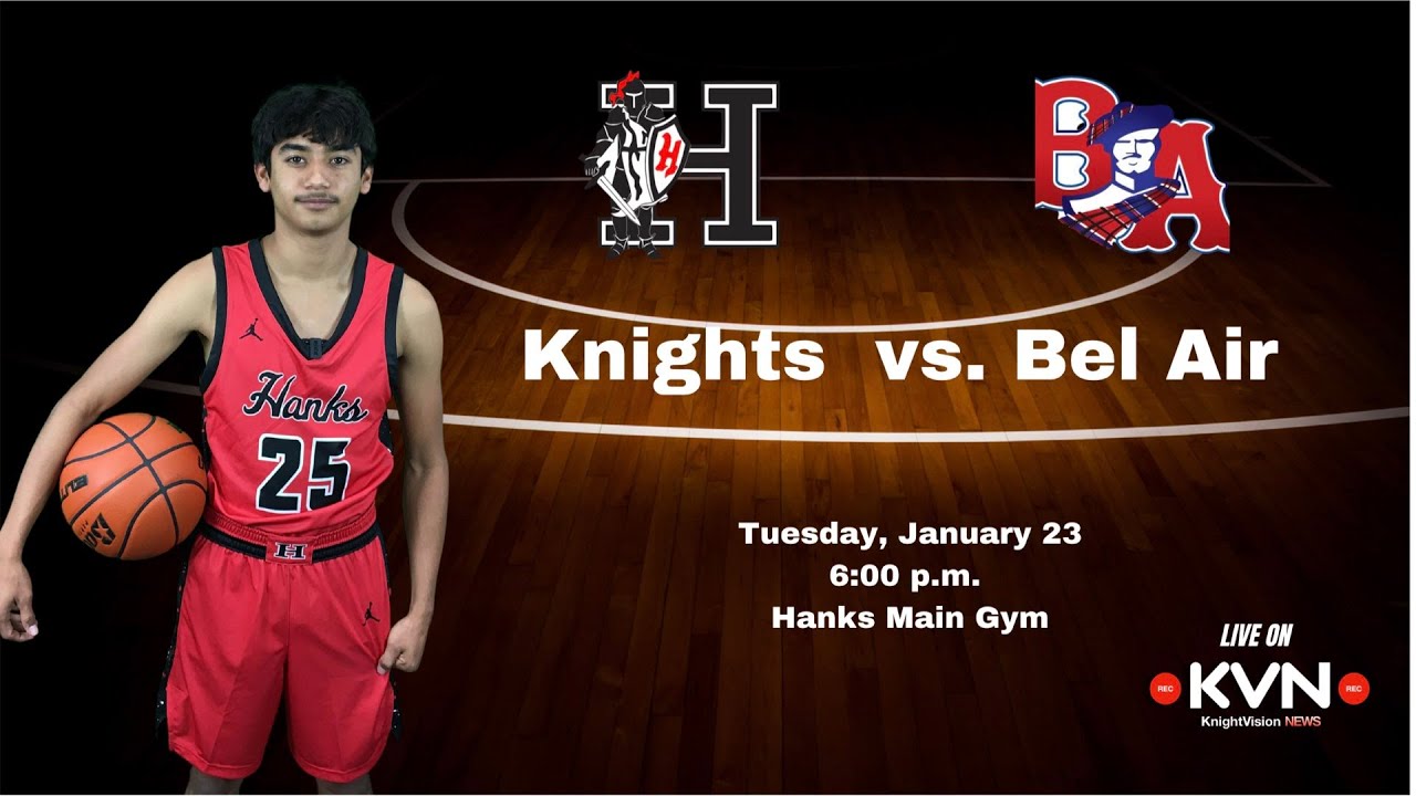 Boys Basketball - J.M Hanks Knights VS Bel Air Highlanders Live! - YouTube