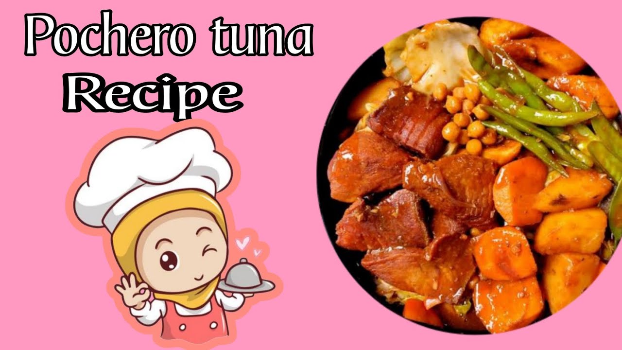 Murang Ulam Recipes ||Pochero na tuna ala Batanggas #asmrfood # ...