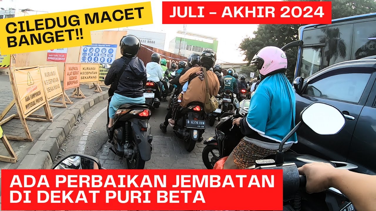 Suasana Kemacetan Di Ciledug Akibat Perbaikan Jembatan Didepan Pom ...