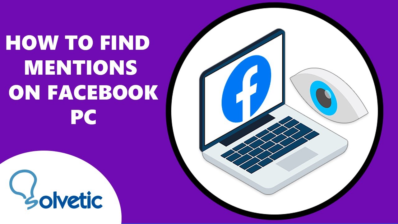 How To Find Mentions On Facebook PC - YouTube