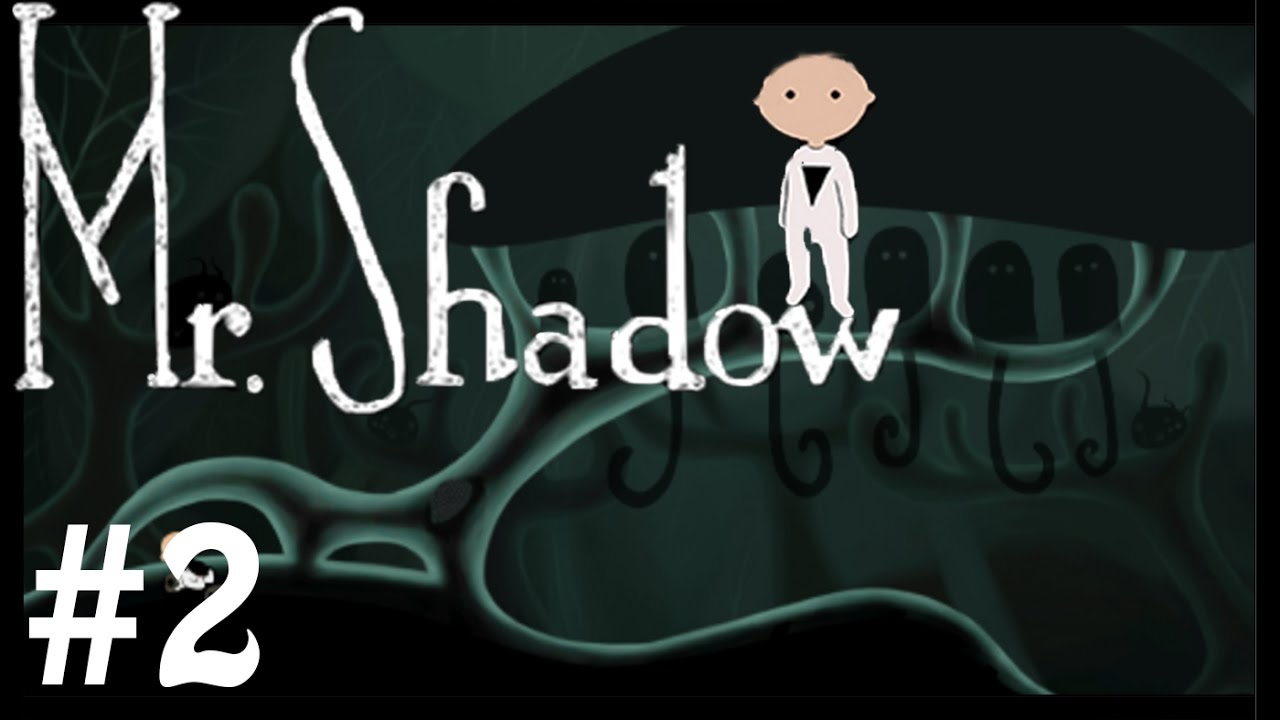 Mr. Shadow Gameplay Walkthrough #2 | Scene 3 No Commentary - YouTube