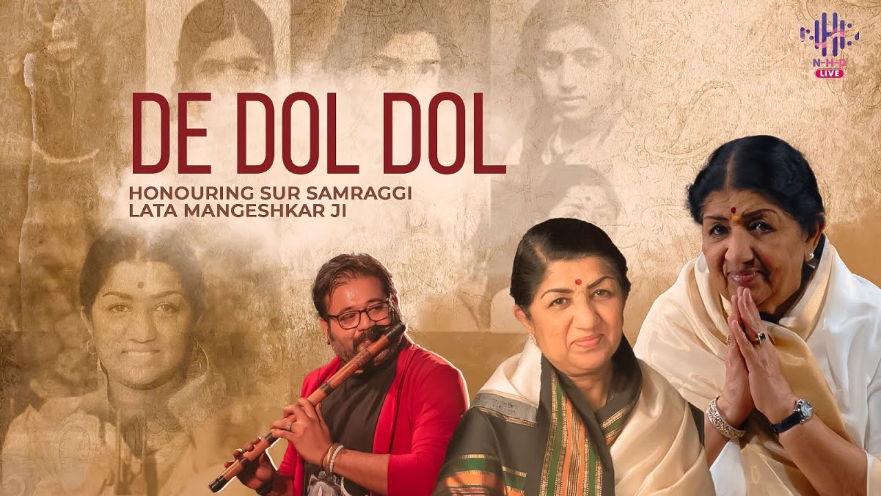 De Dol Dol || Instrumental Tribute to Lata Mangeshkar || N-H-D Live ...