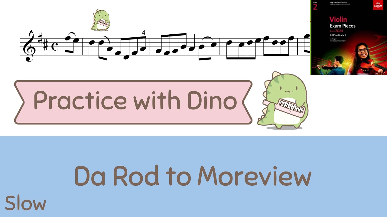 Slow Da Rod To Moreview Abrsm 2024 Violin Grade 2 A1 Youtube