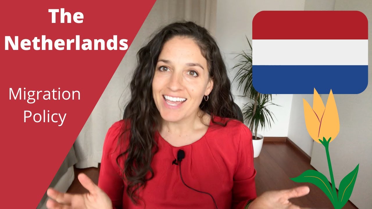 Migration (Immigration) Policy in The Netherlands (3 of 3 in the series ...