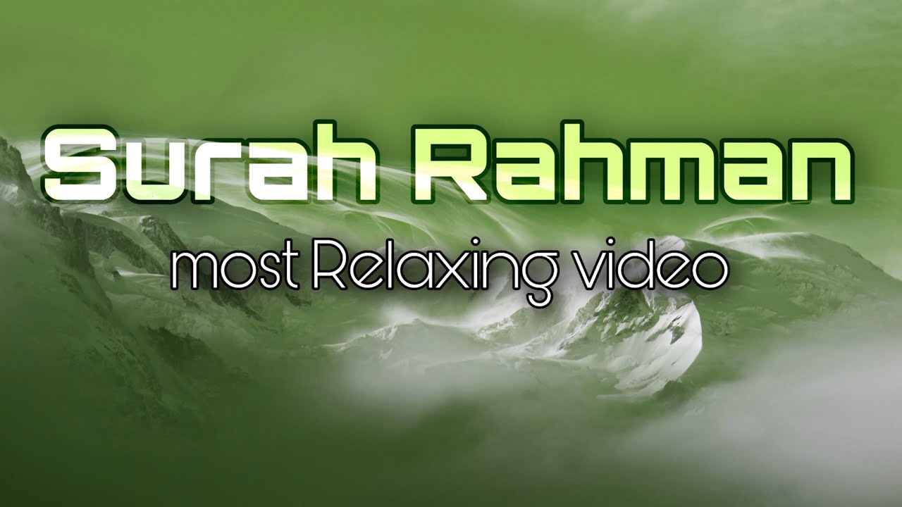 copyright free surah rahman | most Relaxing video | calming sound # ...