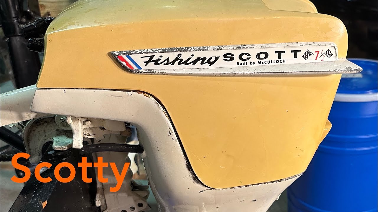 Scotty - Part One - 1968 McCulloch Fishing Scott 7.5hp - YouTube