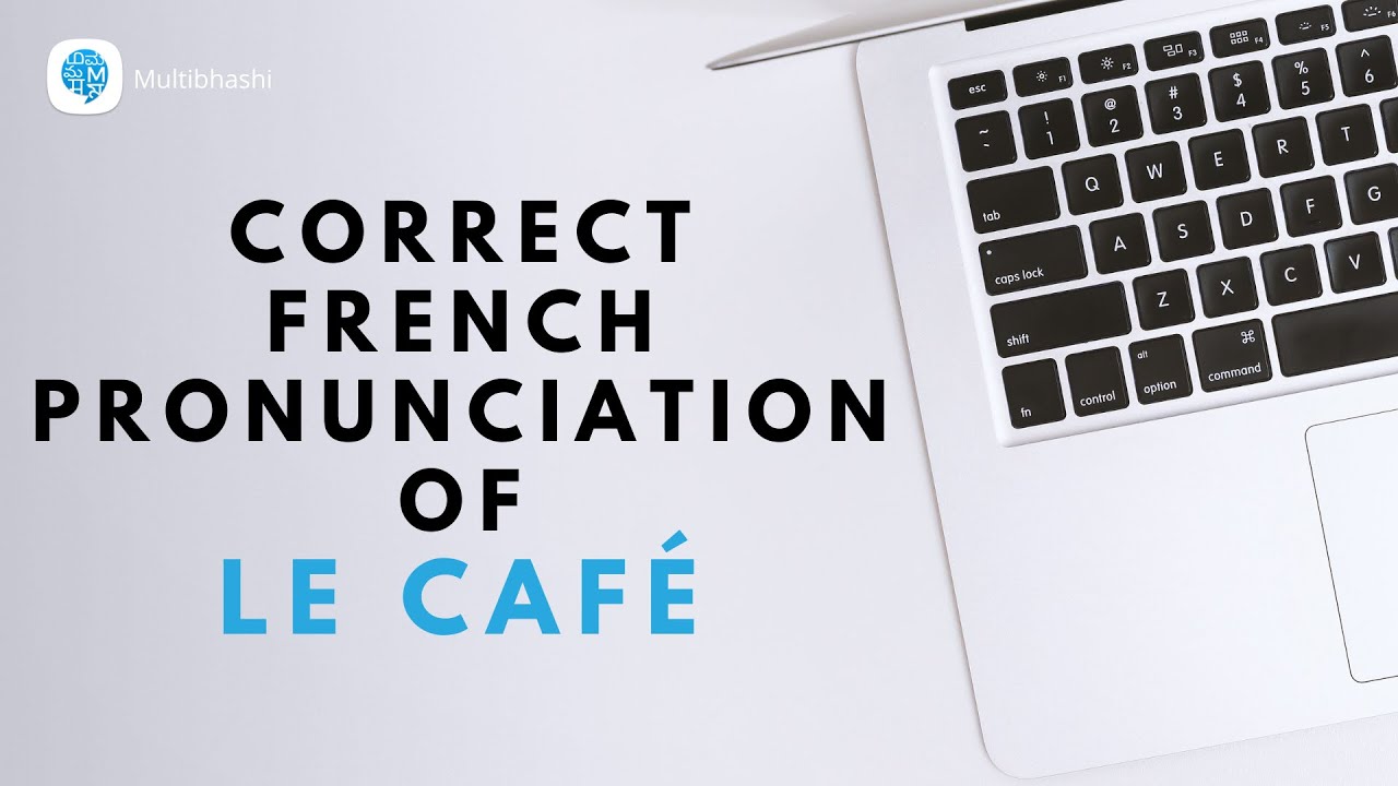 How To Pronounce Le Caf coffee In French French Pronunciation how-to-pronounce-le-caf-coffee-in-french-french-pronunciation