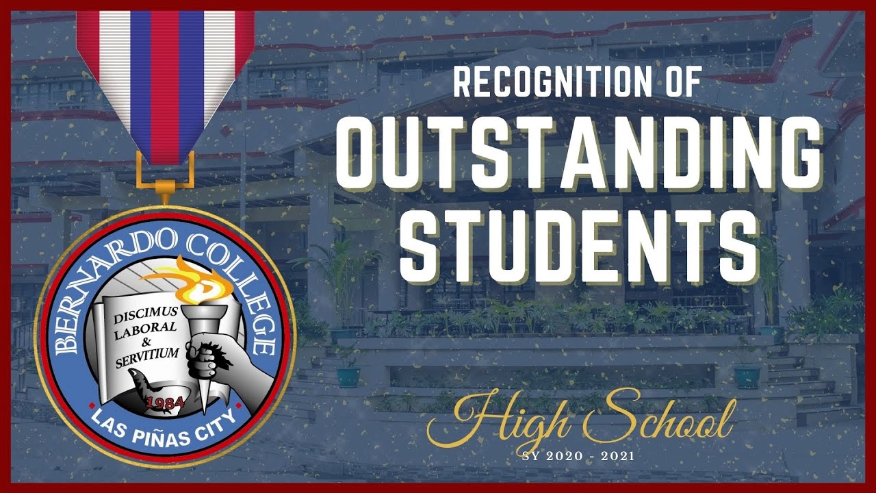 Bernardo College - HS Recognition (SY 2020 - 2021) - YouTube