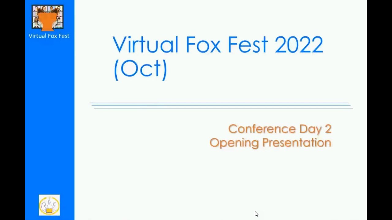Virtual Fox Fest 2022 (October) Day 2 Opening Session - YouTube