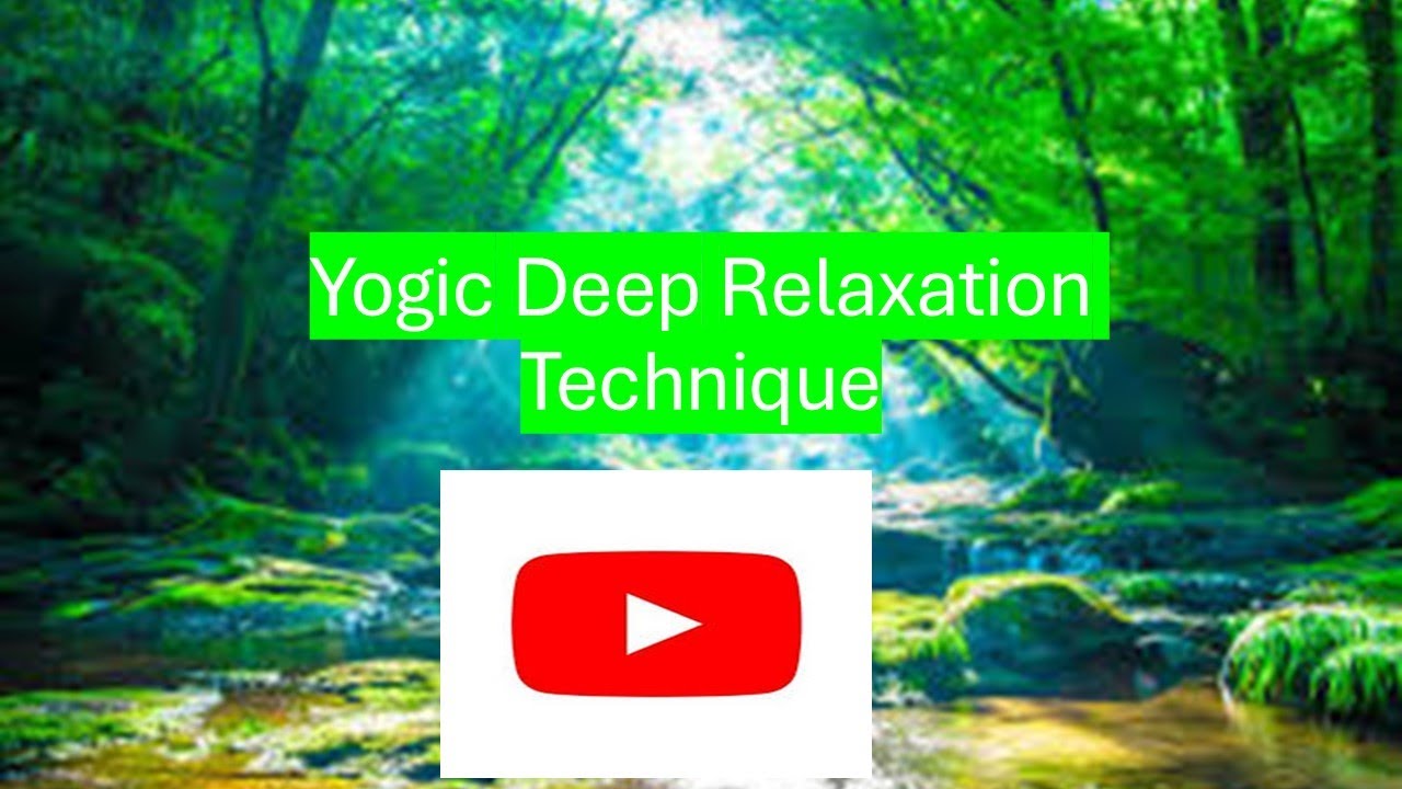 Yogic Deep Relaxation Technique #yogawellbeing #yogaroutine # ...