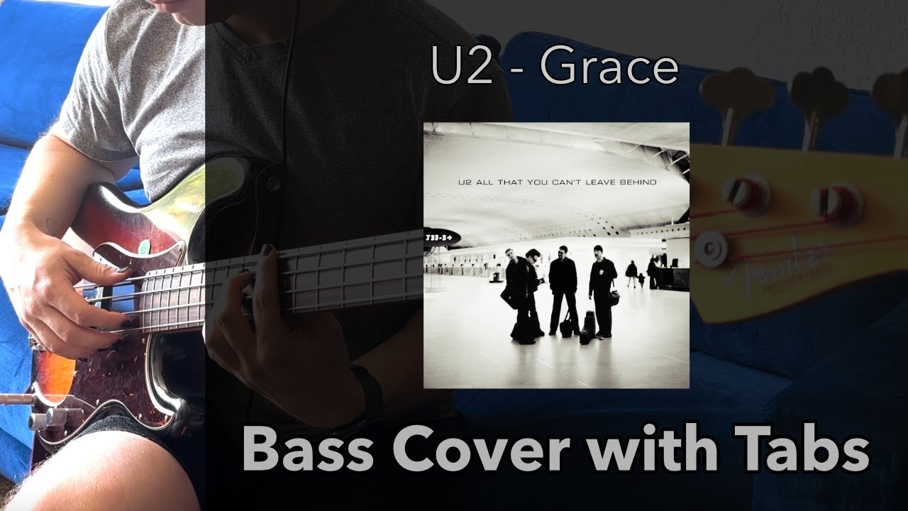 U2 - Grace (Bass Cover WITH TABS) - YouTube