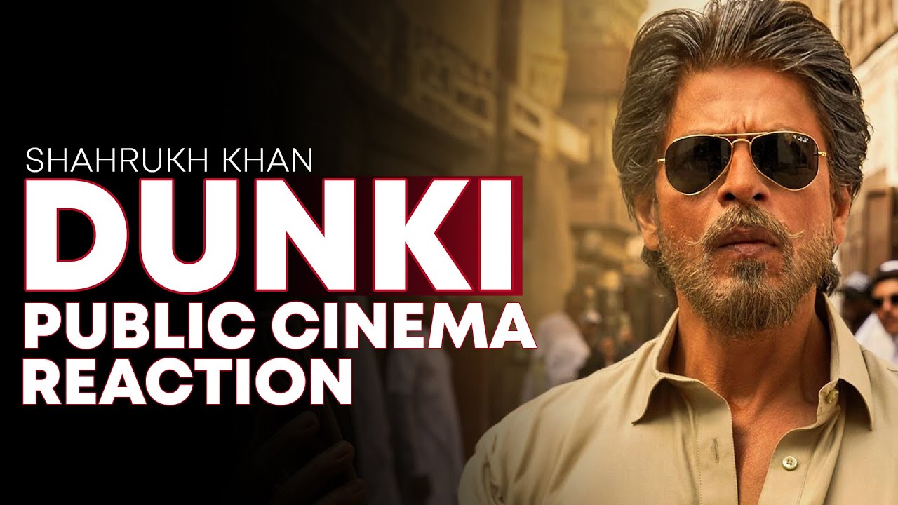 Dunki First Day First Show | Dunki Movie Public Reaction | MM News ...