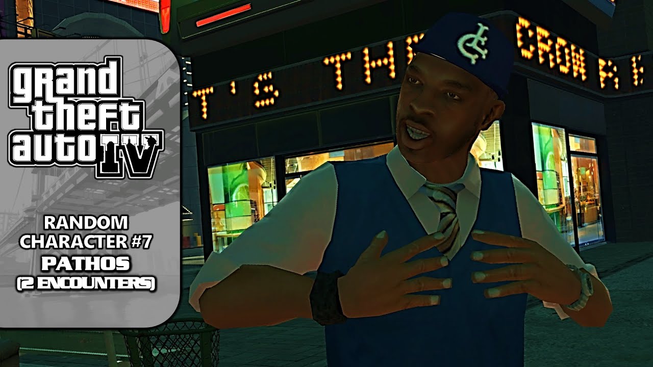 GTA 4 [NEW 100% Walkthrough] - Random Character #7: Pathos (2 ...