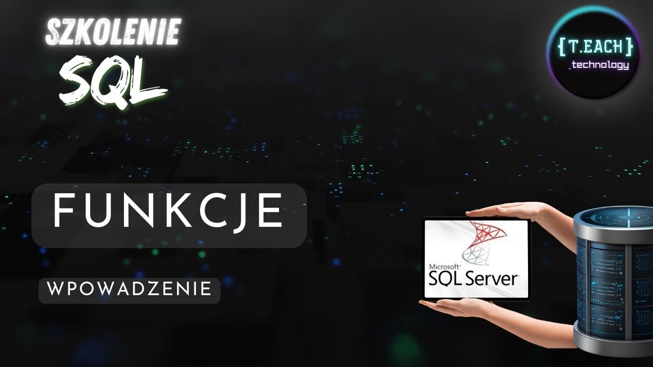 Szkolenie SQL - Funkcje -wprowadzenie - YouTube