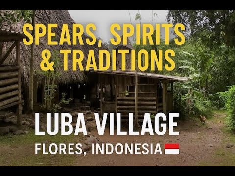 The People of Luba Traditional Village, Flores Island, Indonesia - YouTube