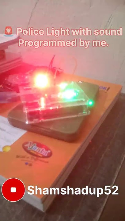 🚨 Police light with sound Programmed by using Arduino uno 😎💻📡🛰️#police ...