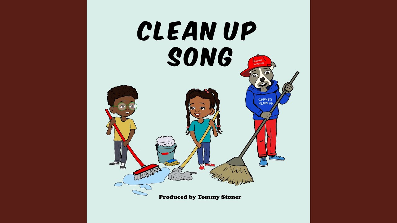 Clean Up Song - YouTube