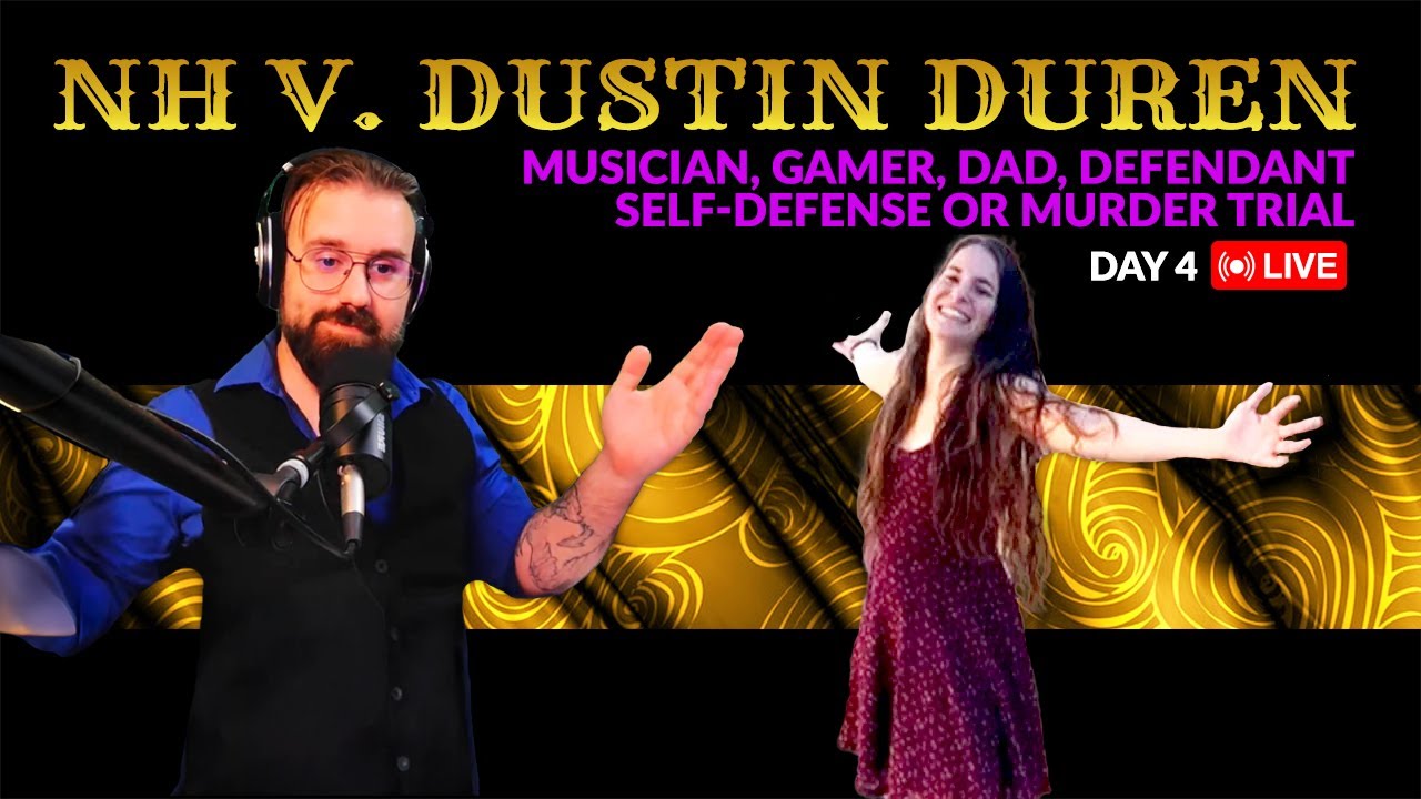 LIVE: NH v Dustin Duren: 🎸 Musician, Gamer, Dad, Defendant - Self ...