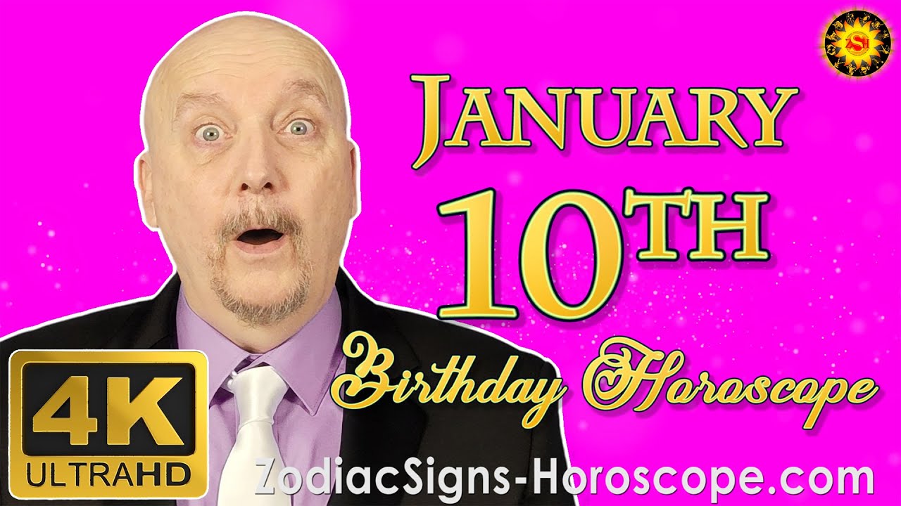 January 10 Zodiac Horoscope and Birthday Personality | Capricorn Zodiac ...