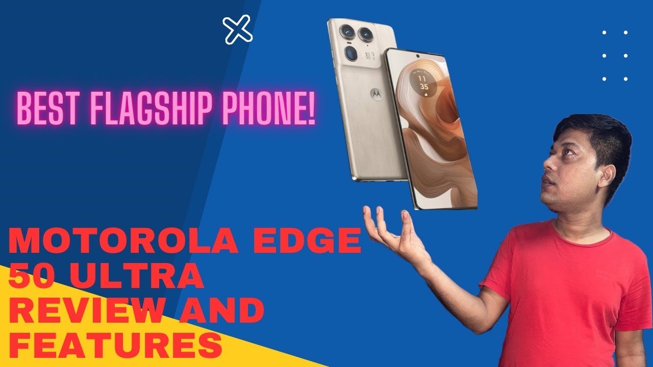 Motorola Edge 50 Ultra Review and Features - YouTube