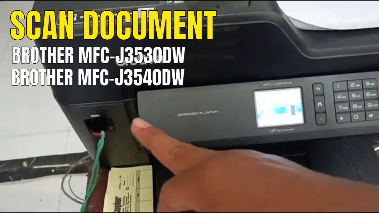 CARA SCAN PRINTER BROTHER MFC-J3530DW / MFC-J3540DW - YouTube