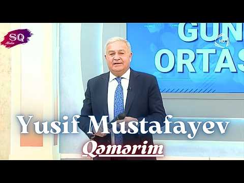Yusif Mustafayev - Qəmərim