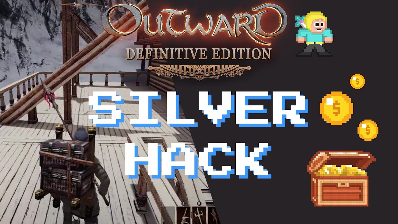 Outward Definitive Edition Silver Hack - YouTube