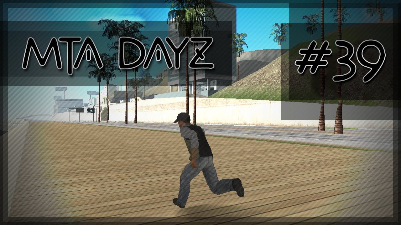 MTA DayZ #39 - Hardcore Evolution DayZ - Beta Version - YouTube