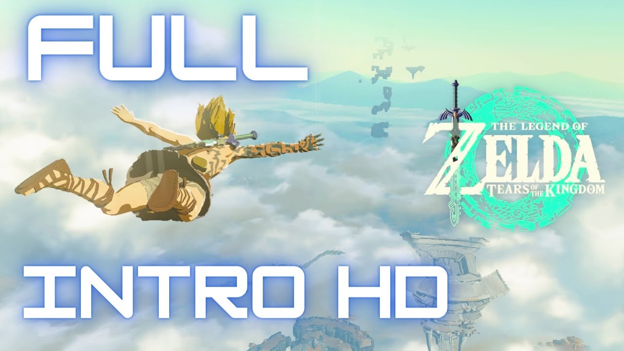 Zelda Tears Of The Kingdom - Full intro HD - YouTube