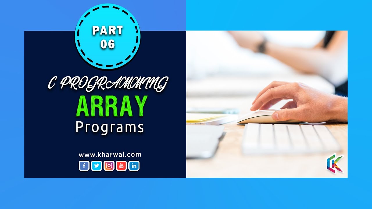 Array In C Programming Array Programs Part 06 Youtube 4256