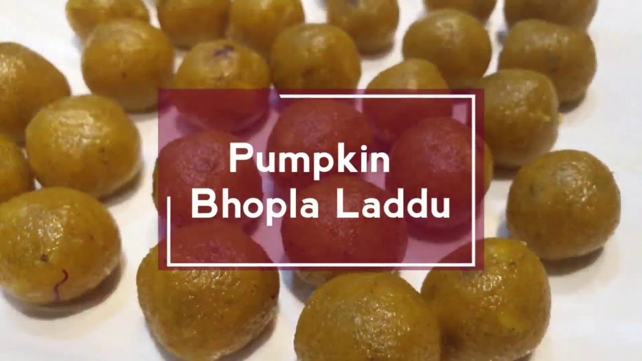 Lal Bhoplyache Ladu/Pumpkin Laddu/लाल भोपळ्याचे लाडु/पौष्टिक भोपळ्याचे ...