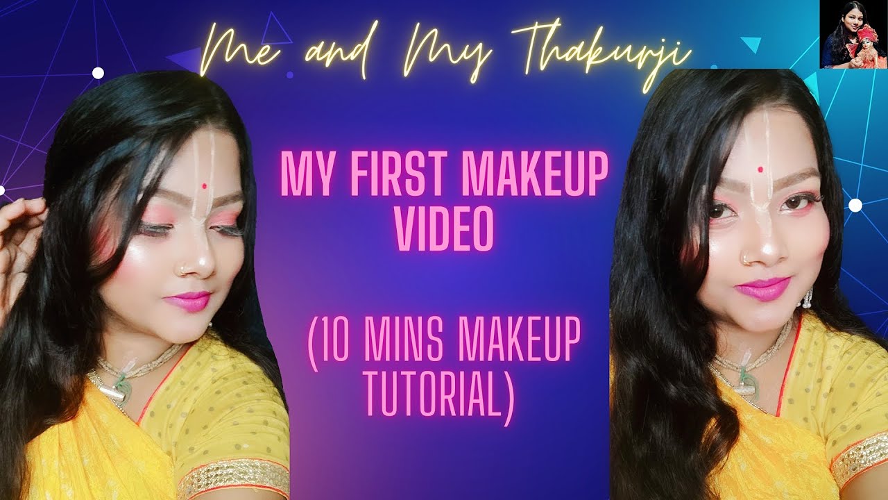 || My 1st makeup video || || 10 minutes makeup tutorial || || very easy ...
