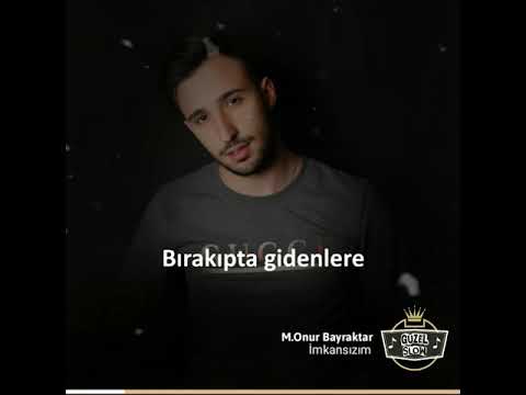 M.onur Bayraktar _ imkansızım