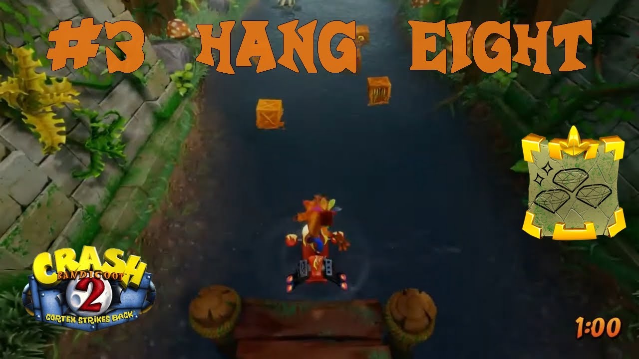 CRASH 2 [03] HANG EIGHT – GEMME BONUS - YouTube